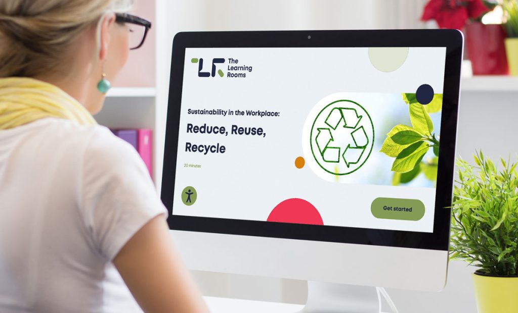 Sustainability in the Workplace: Reduce, Reuse, Recycle - The Learning Rooms